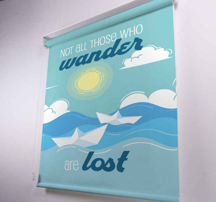 Vandra förlorat citat solsken Rullgardin med text