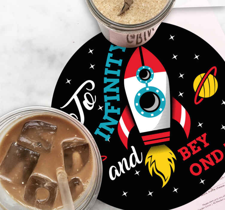 To Infinity And Beyond modern drink coaster - TenStickers