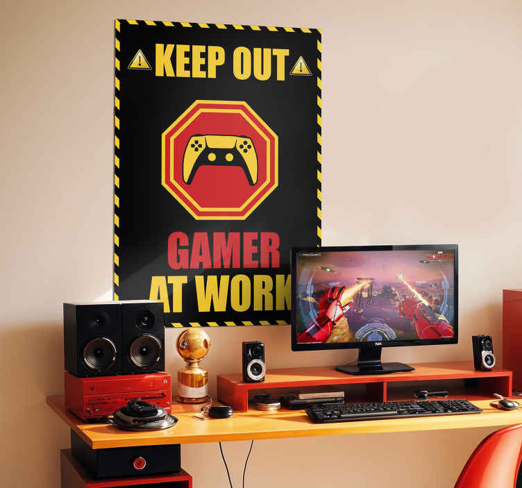 'Gamer at work' video game poster