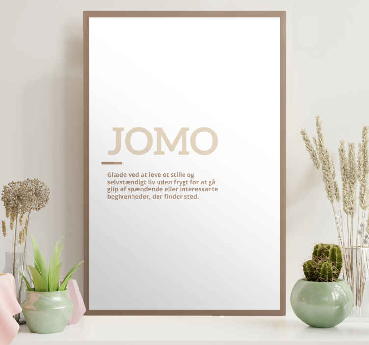 JOMO definition citat lærredsbillede - TenStickers