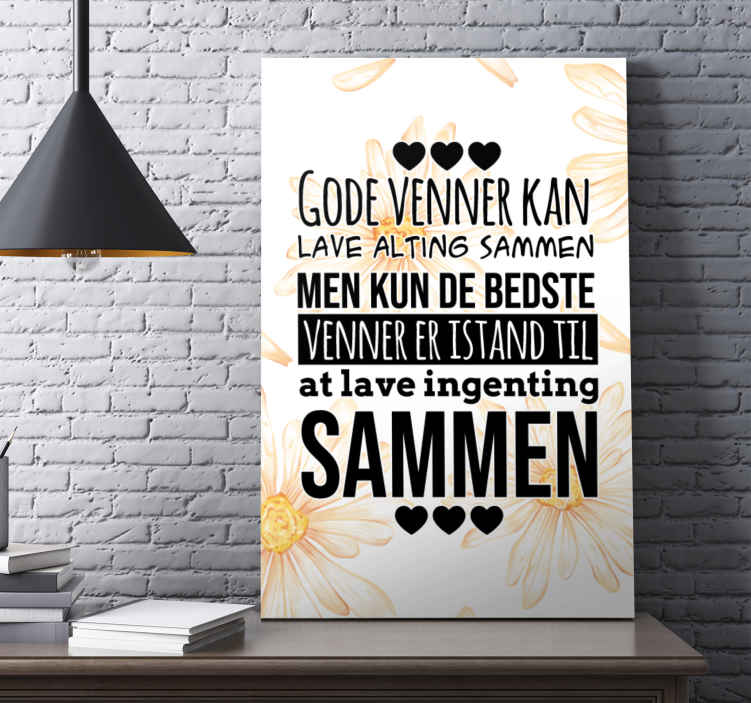Quote- gode venner kan lave alting sammen wall art quote prints ...
