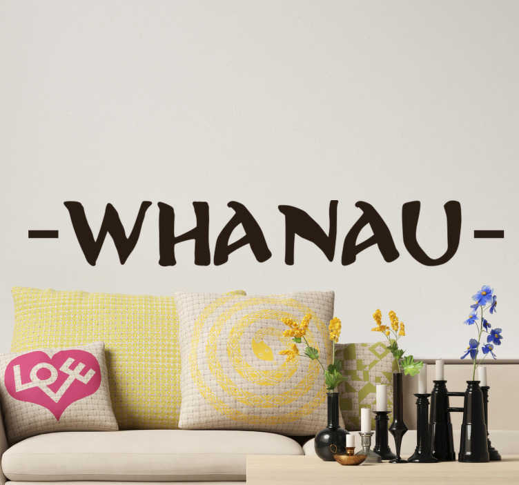 whanau home text wall decal - TenStickers