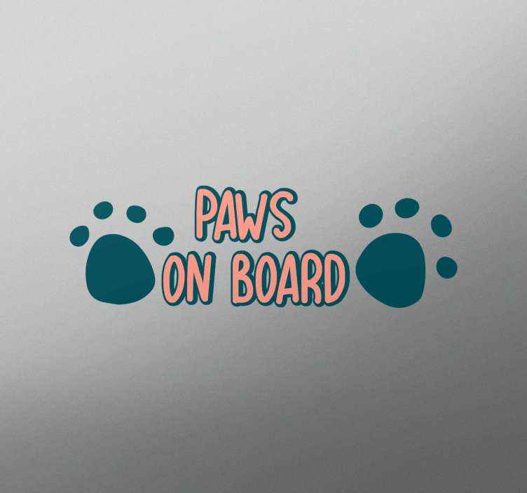 Paws on board. Car Decal - TenStickers