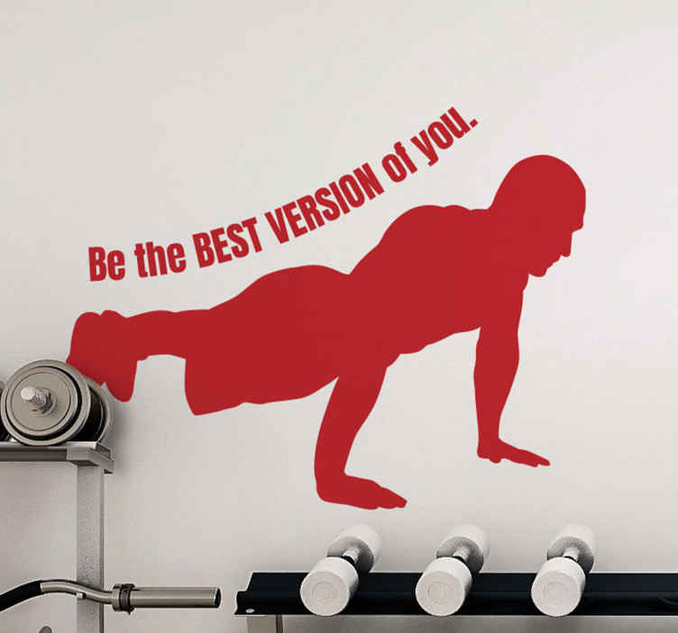 Be the Best Version of You Fitness sticker - TenStickers