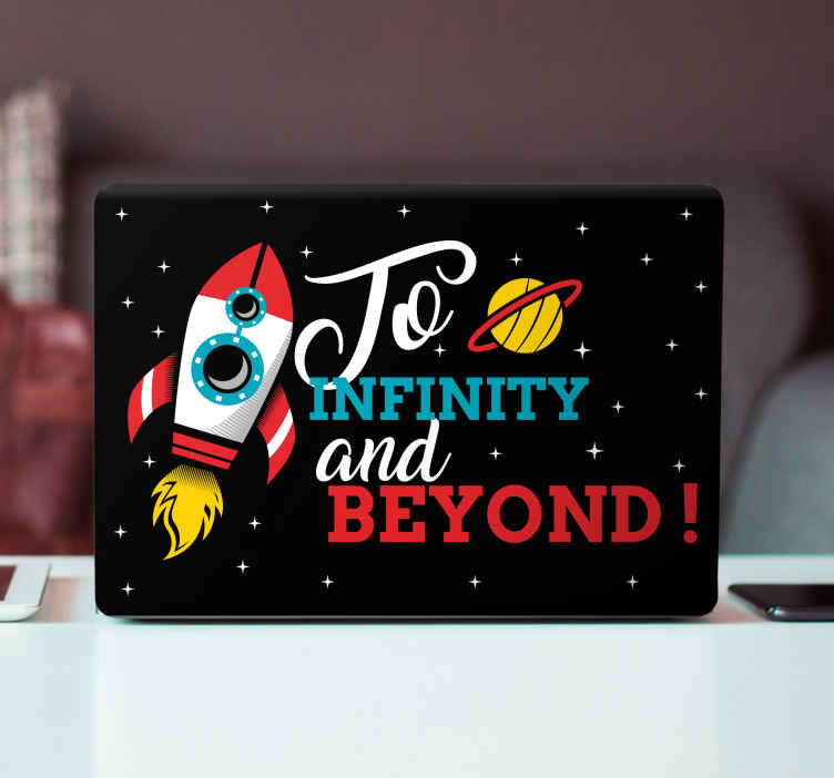 To Infinity And Beyond laptop stickers - TenStickers