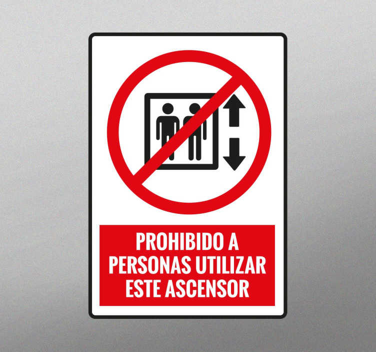 Adhesivo señal utilización ascensor - TenVinilo