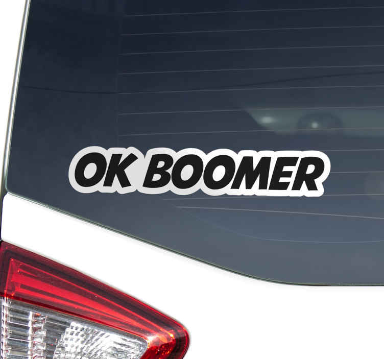 OK boomer auto bumper sticker - TenStickers