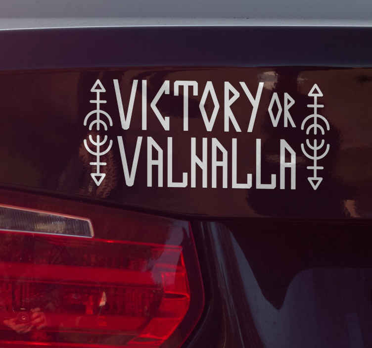 Victory or Valhalla car window sticker - TenStickers