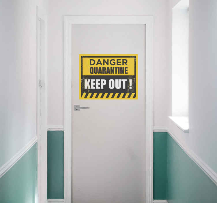 Keep Out Sign On Door