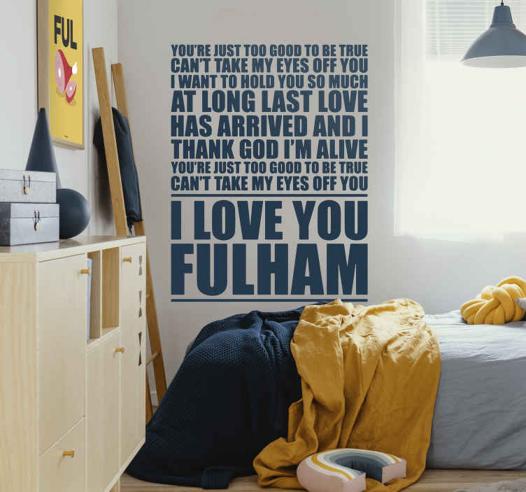 I love you Fulham football wall decal - TenStickers